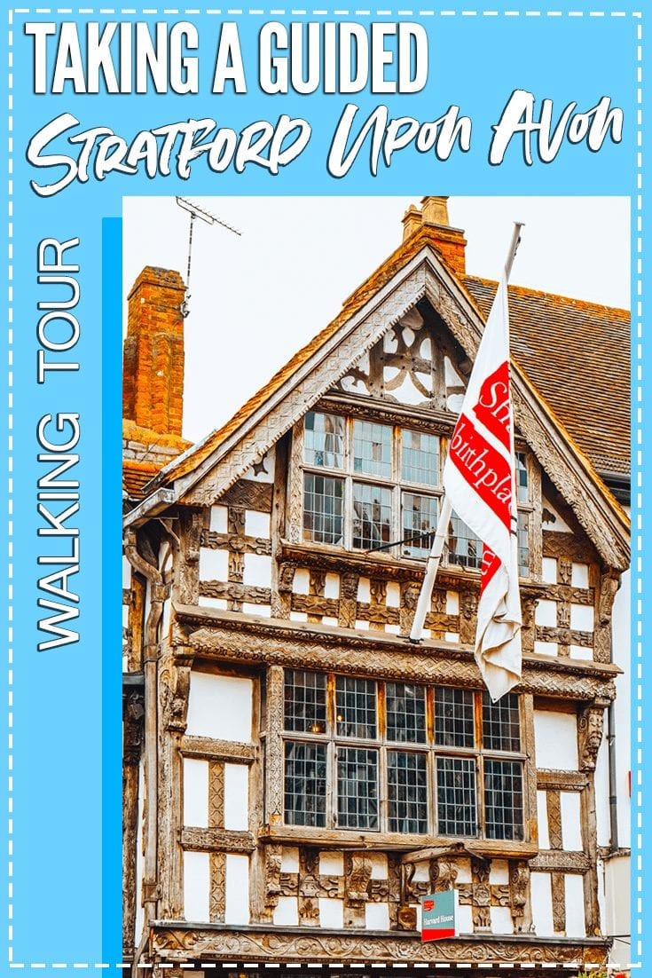 Taking a Guided Stratford Upon Avon Walking Tour - Travel HerStory Taking a Guided Stratford Upon Avon Walking Tour - Travel HerStory